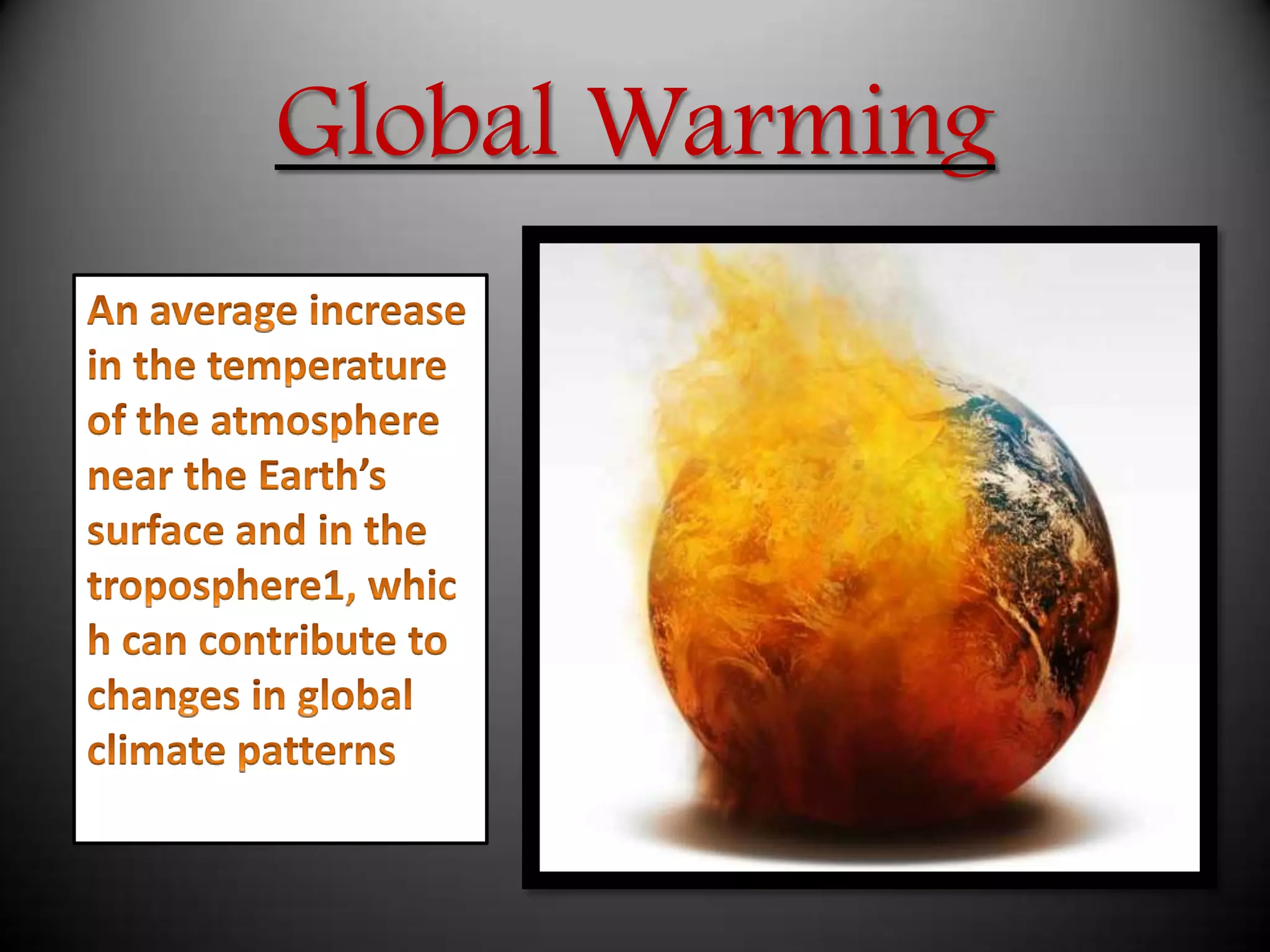 Global warming & greenhouse effect | PPTX