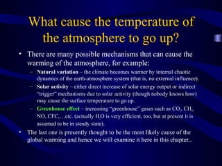 Global Warming , Greenhouse Gases and Climate | PPT