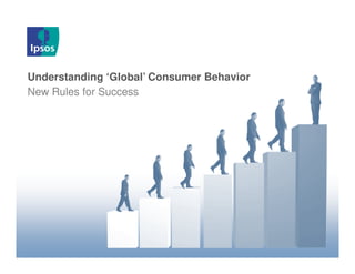 Understanding ‘Global’ Consumer Behavior- New Rules for Success | PDF