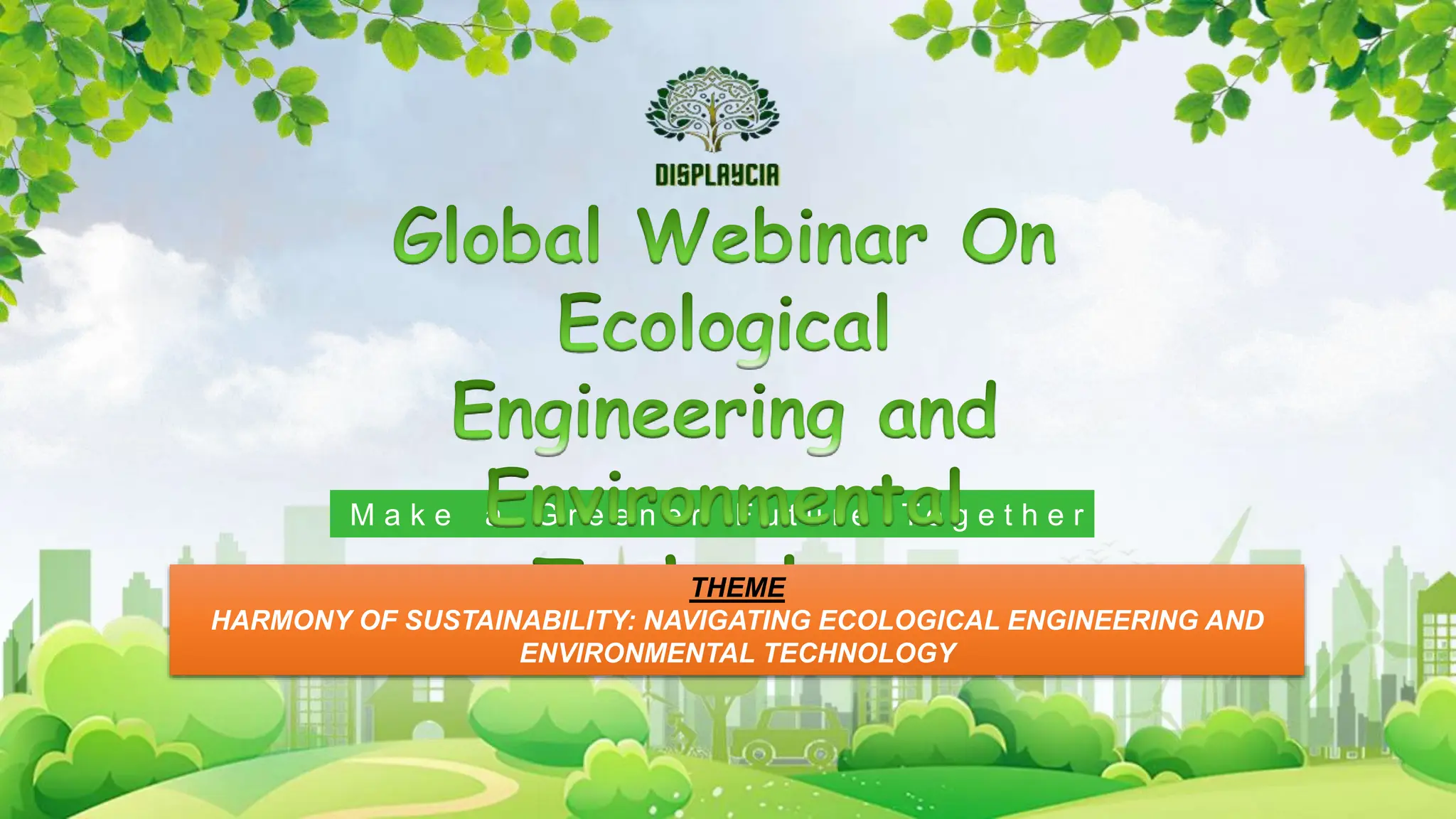 Global Webinar on Ecological Engineering and Environmental Technology.pptx