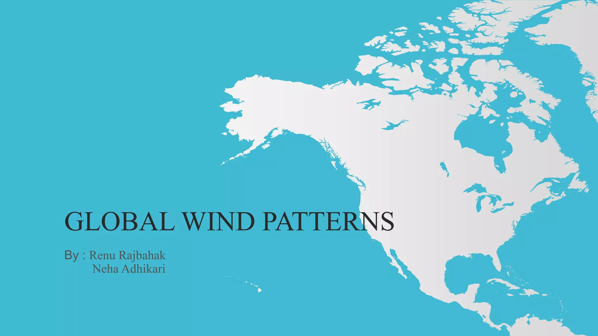 Global wind patterns | PPTX | Weather | Science