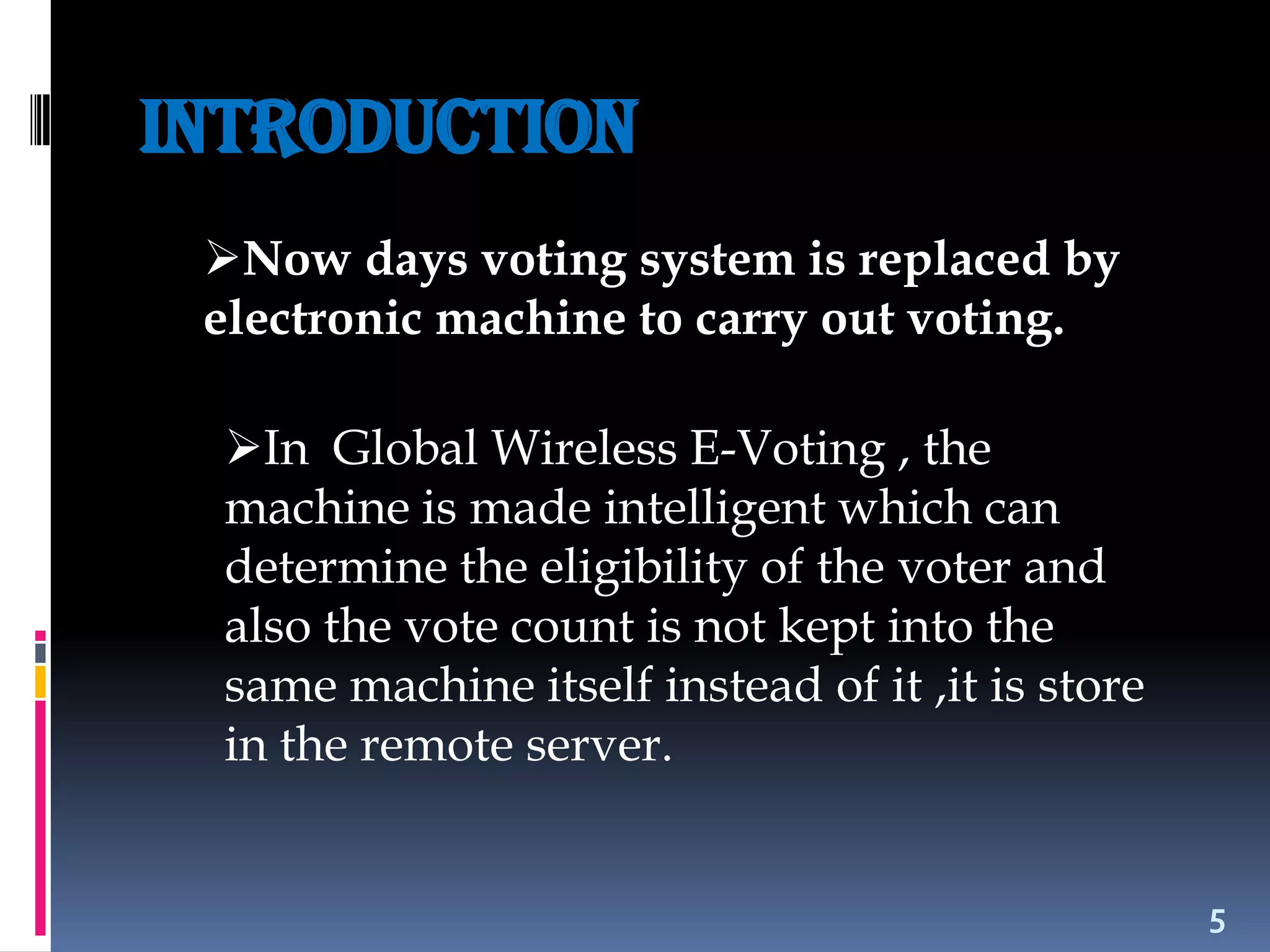 Global wireless e voting | PPTX