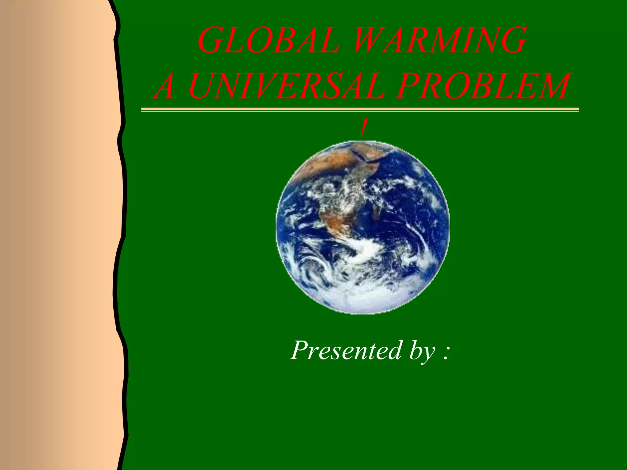 Global worming | PPT