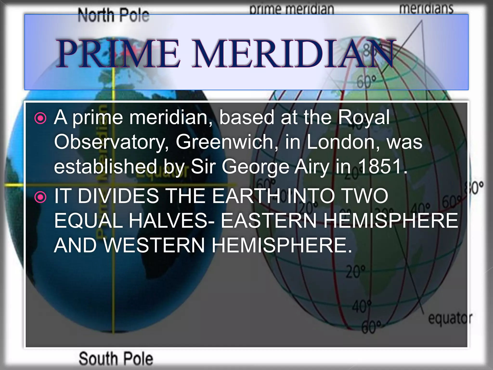 Globe latitudes and longitudes | PPTX