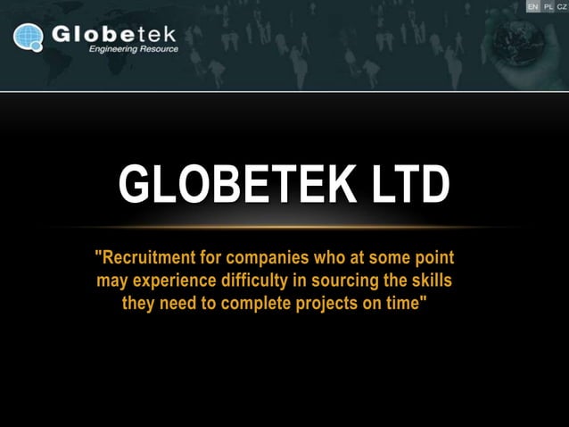 Globetek Ltd | PPTX