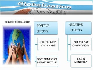 Globalisation ppt. | PPTX | Business | Business and Finance