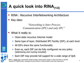 Benefits of programmable topological routing policies in RINA-enabled ...
