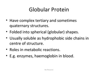 Globular and fibrous proteins | PPTX