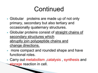 Globular proteins | PPTX