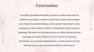 Glocal Influences_ Understanding the Global-Local Fusion in Daily ...
