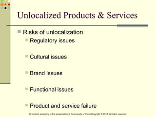 Glocalization: Framework for expanding your business internationally | PPT