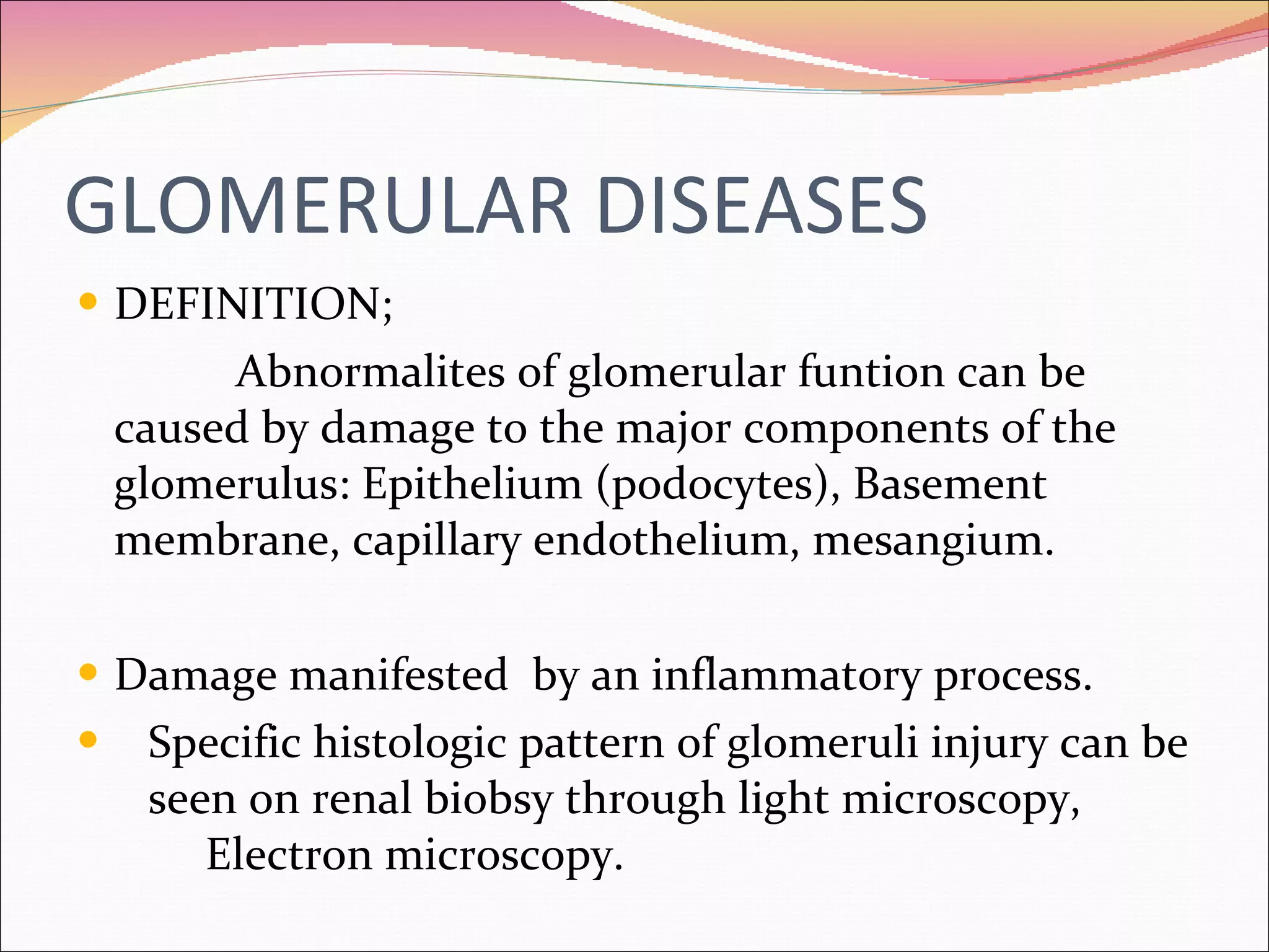 CME: Glomerular & Tubular Disorders | PPT