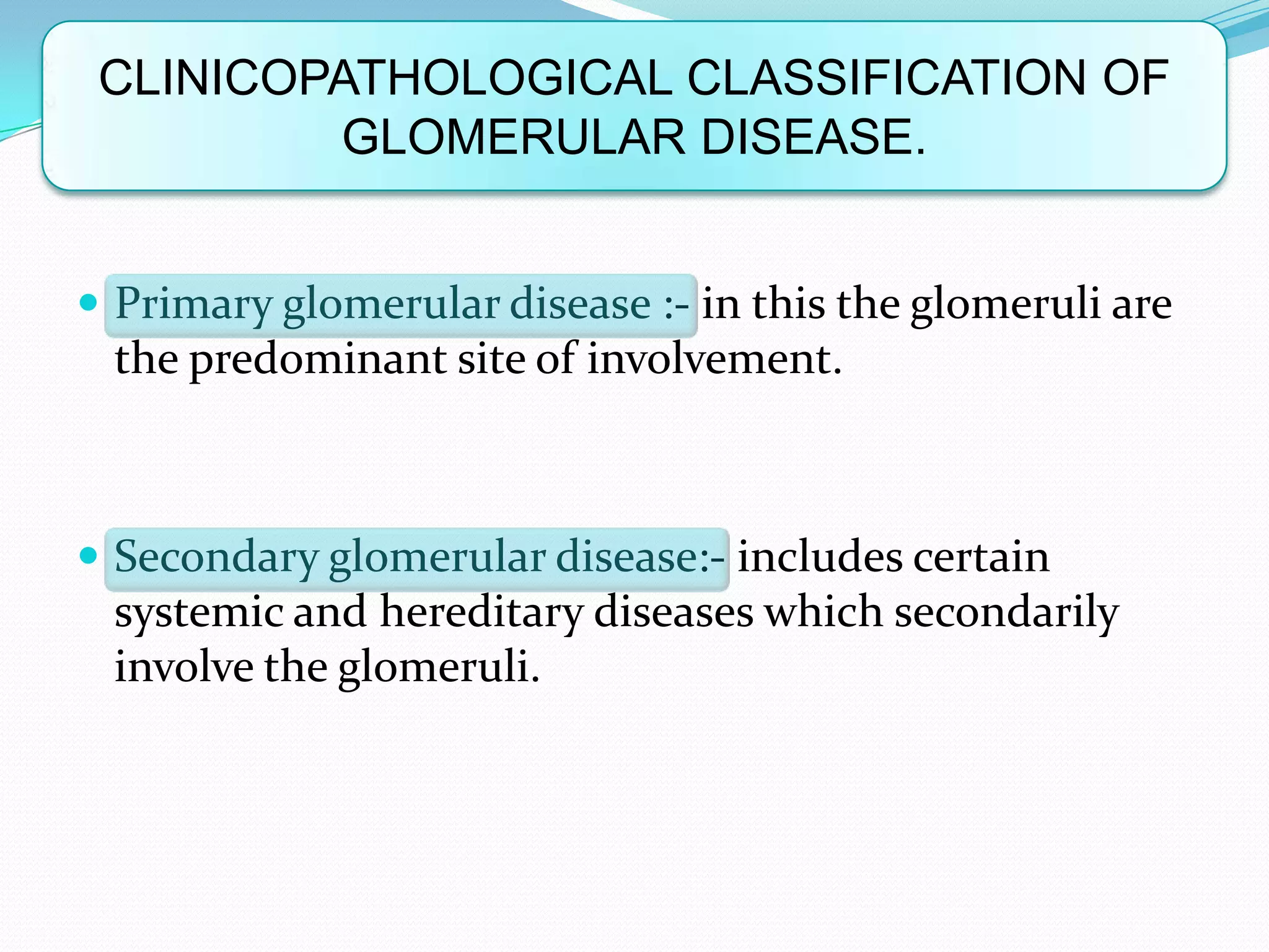Glomerular diseases | PPTX