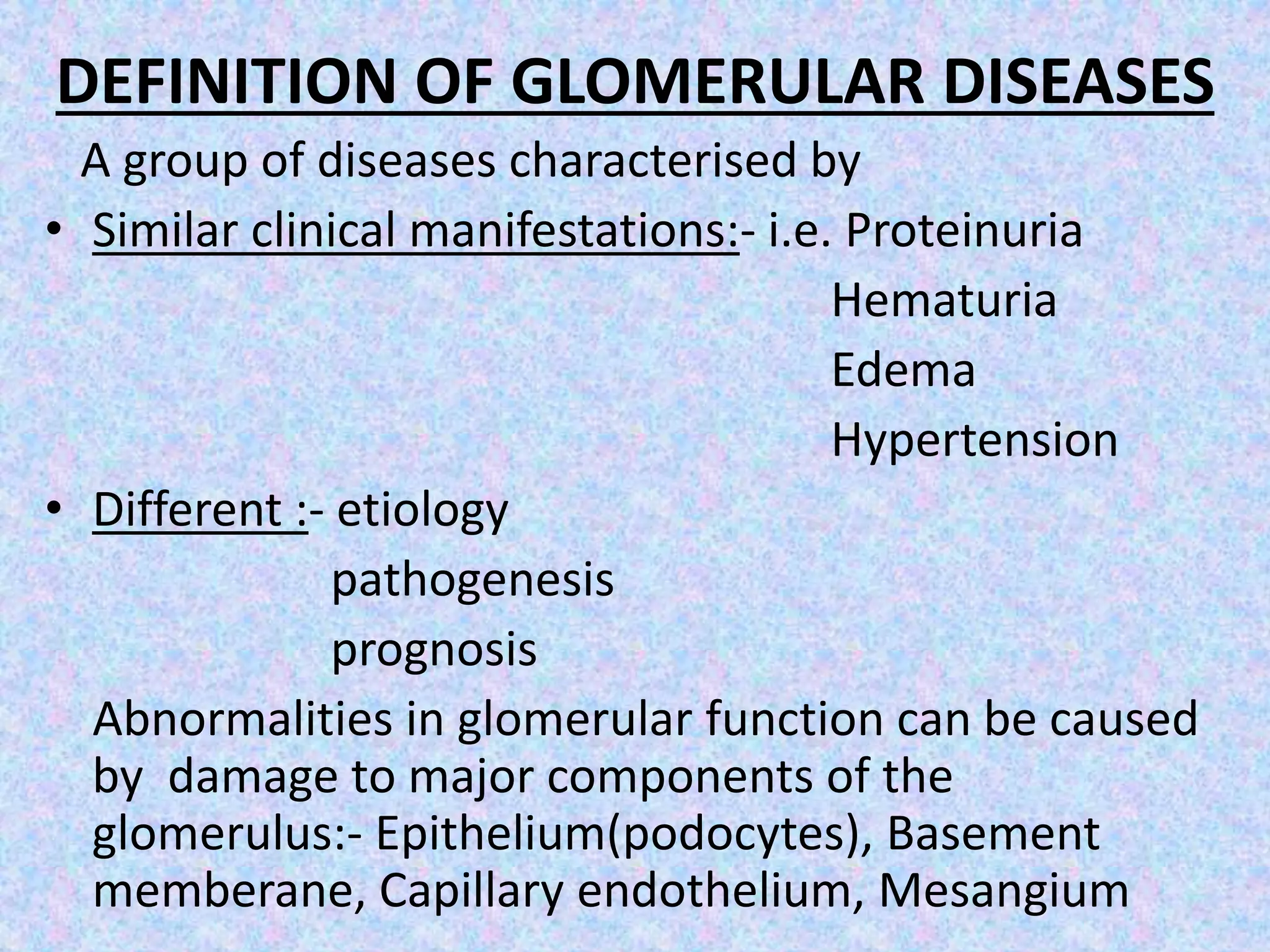 Glomerular diseases | PPTX