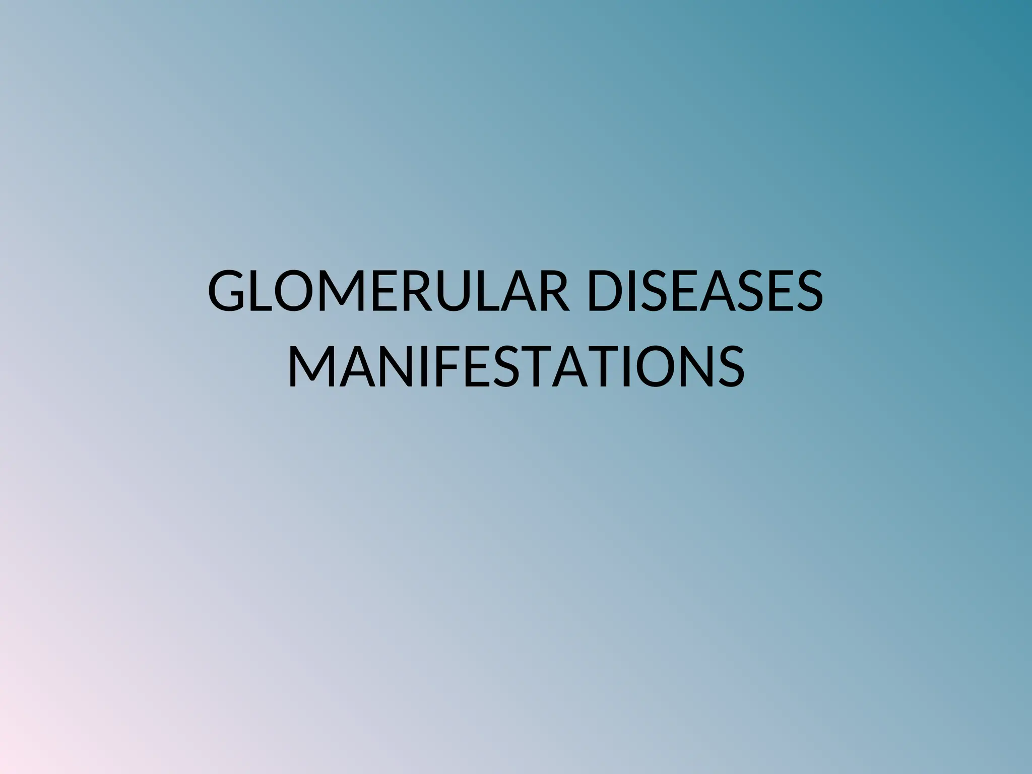 GLOMERULAR DISEASES. HEALTH SYSTEM GUT INF | PPT