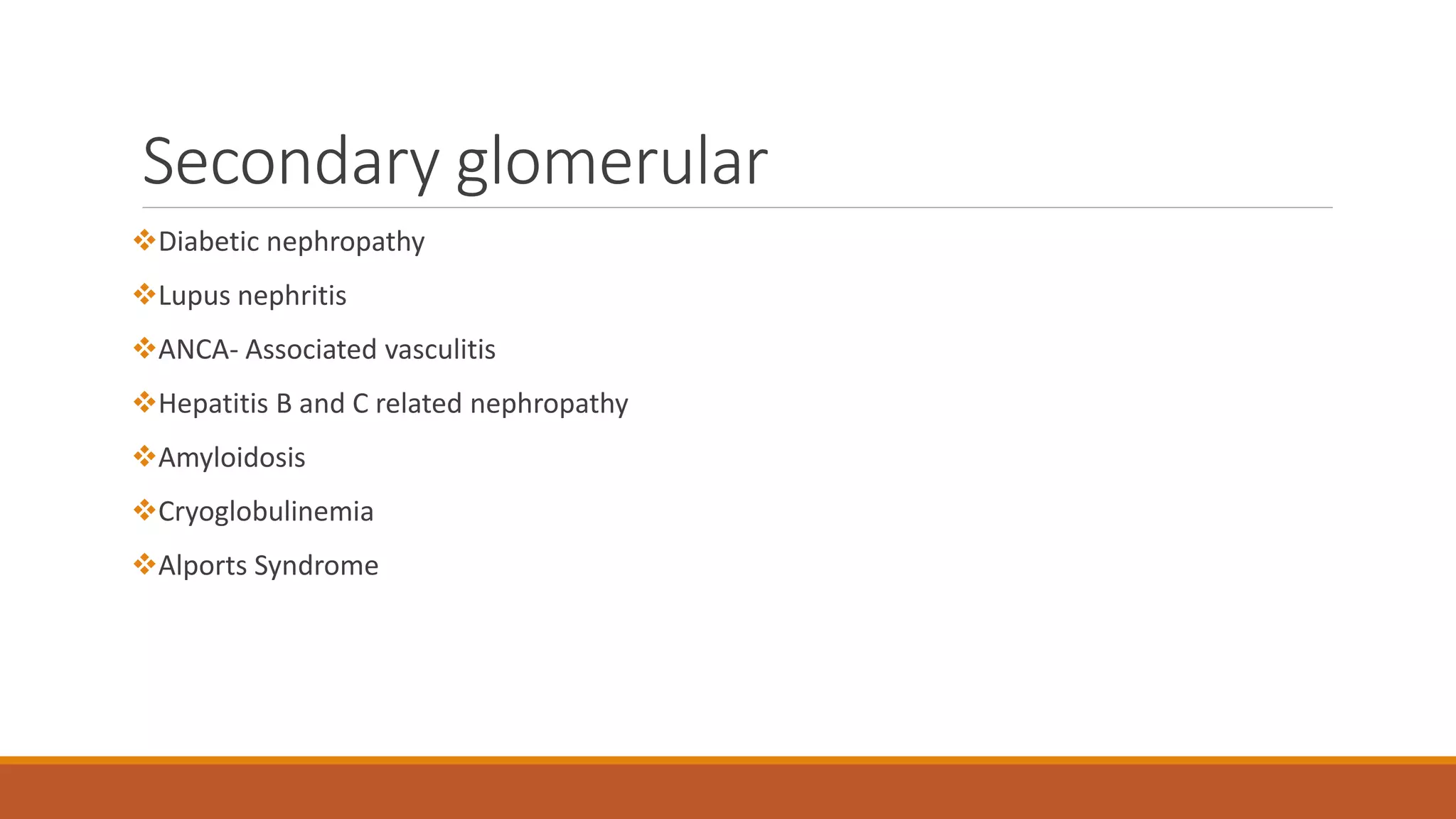 Glomerular diseases | PPTX
