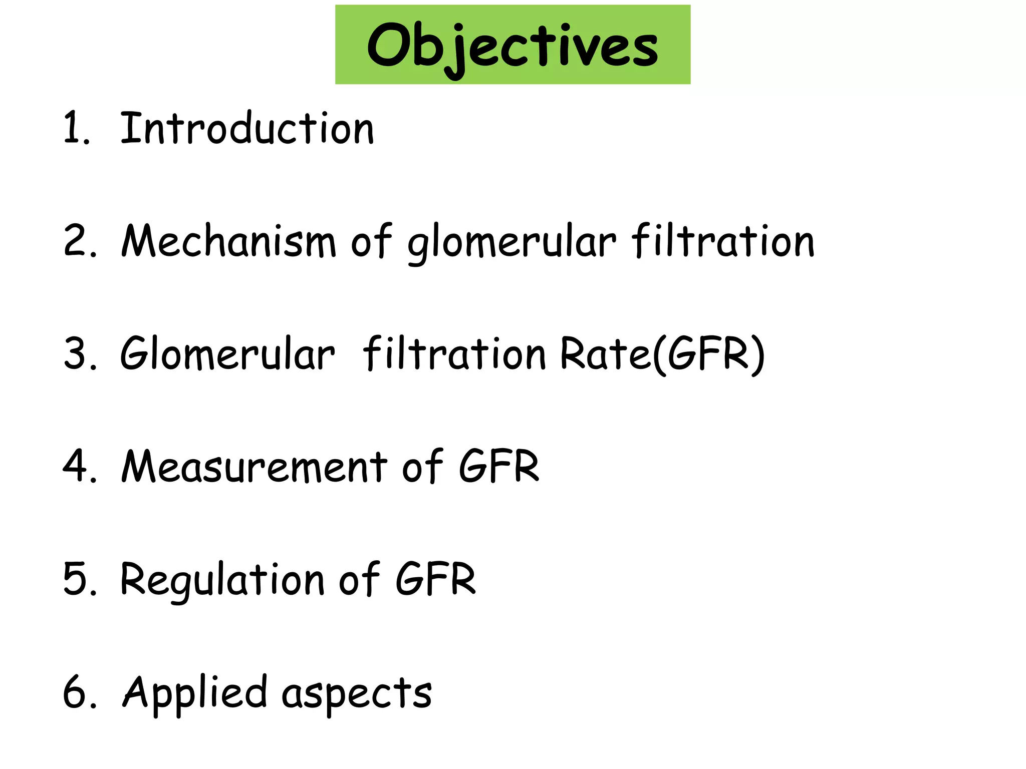 Glomerular filtration | PPTX