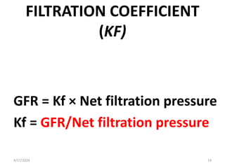 Glomerular Filtration and determinants of glomerular filtration .pptx