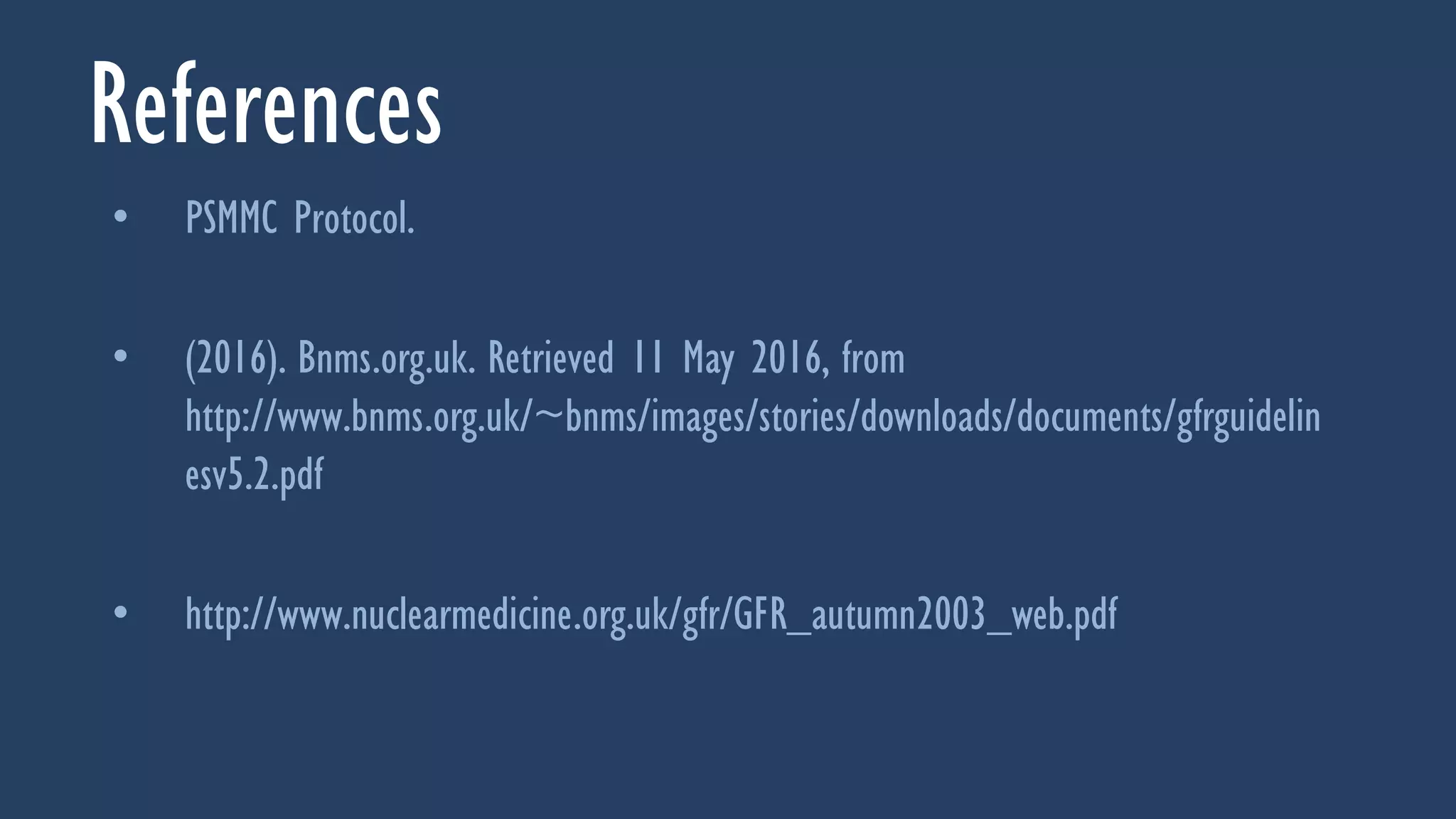 Nuclear Medicine - GFR - Case Study - Procedure | PDF