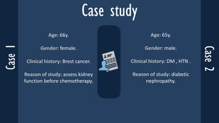 Nuclear Medicine - GFR - Case Study - Procedure | PDF