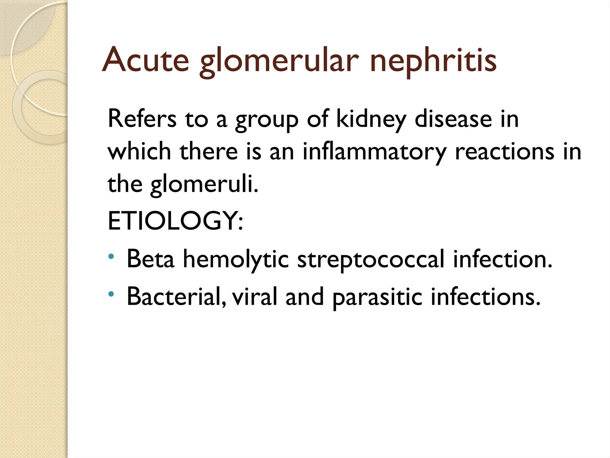 GLOMERULAR NEPHRITIS+URETHRAL STRICTURE+HYDRONEPHROSIS+HYDROURETER.pptx
