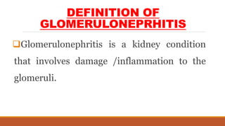 glomerulonephritis .pptx