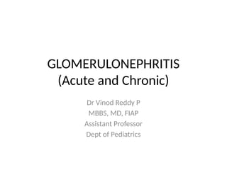 GLOMERULONEPHRITIS in children - Pediatrics | PPTX