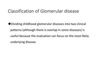 Glomorular disease B.pptx