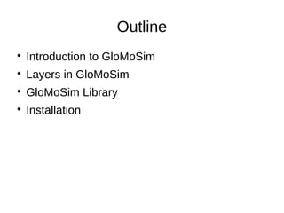 Glomosim - introduction | PDF