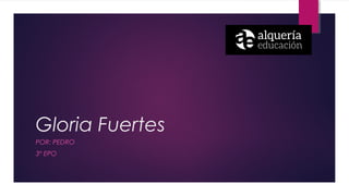 Gloria fuertes | PPT