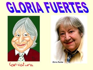 Gloria fuertes lucía | PPT