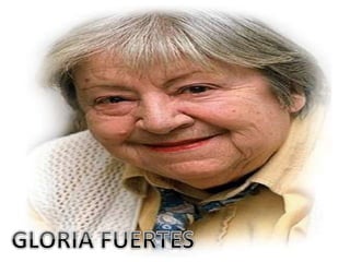 Trabajo Gloria Fuertes | PPTX