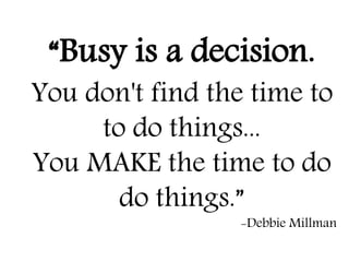 Glorification of Busy | PPTX