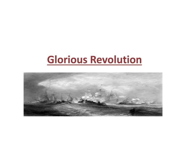 Glorious Revolution | PPTX
