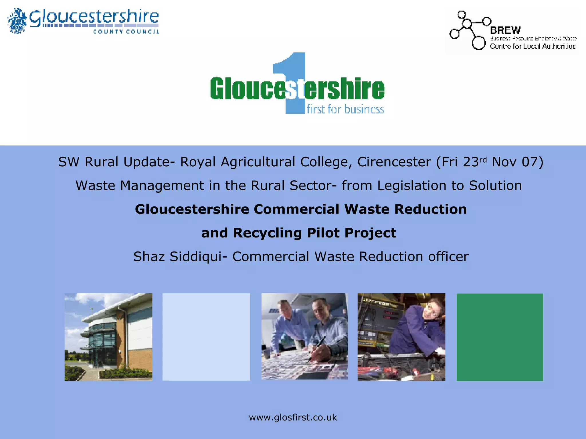 Glos Commercial Waste Project Glos First Shaz | PPT | Logistics | Business