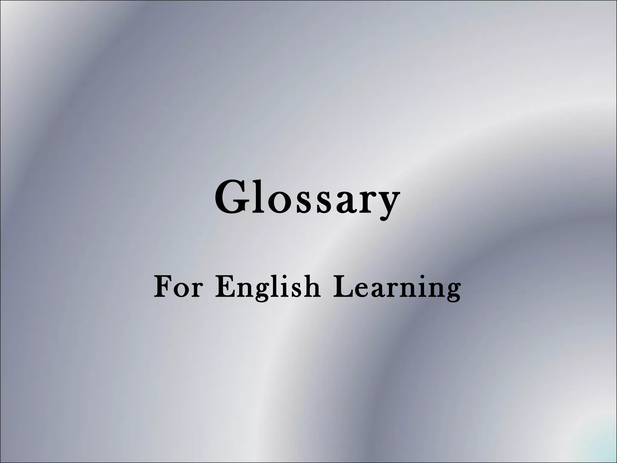 Glossary | PPT