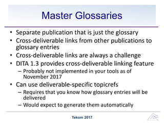 Can I Have a Word: Managing Shared Glossaries and References to Terms With DITA | PPT