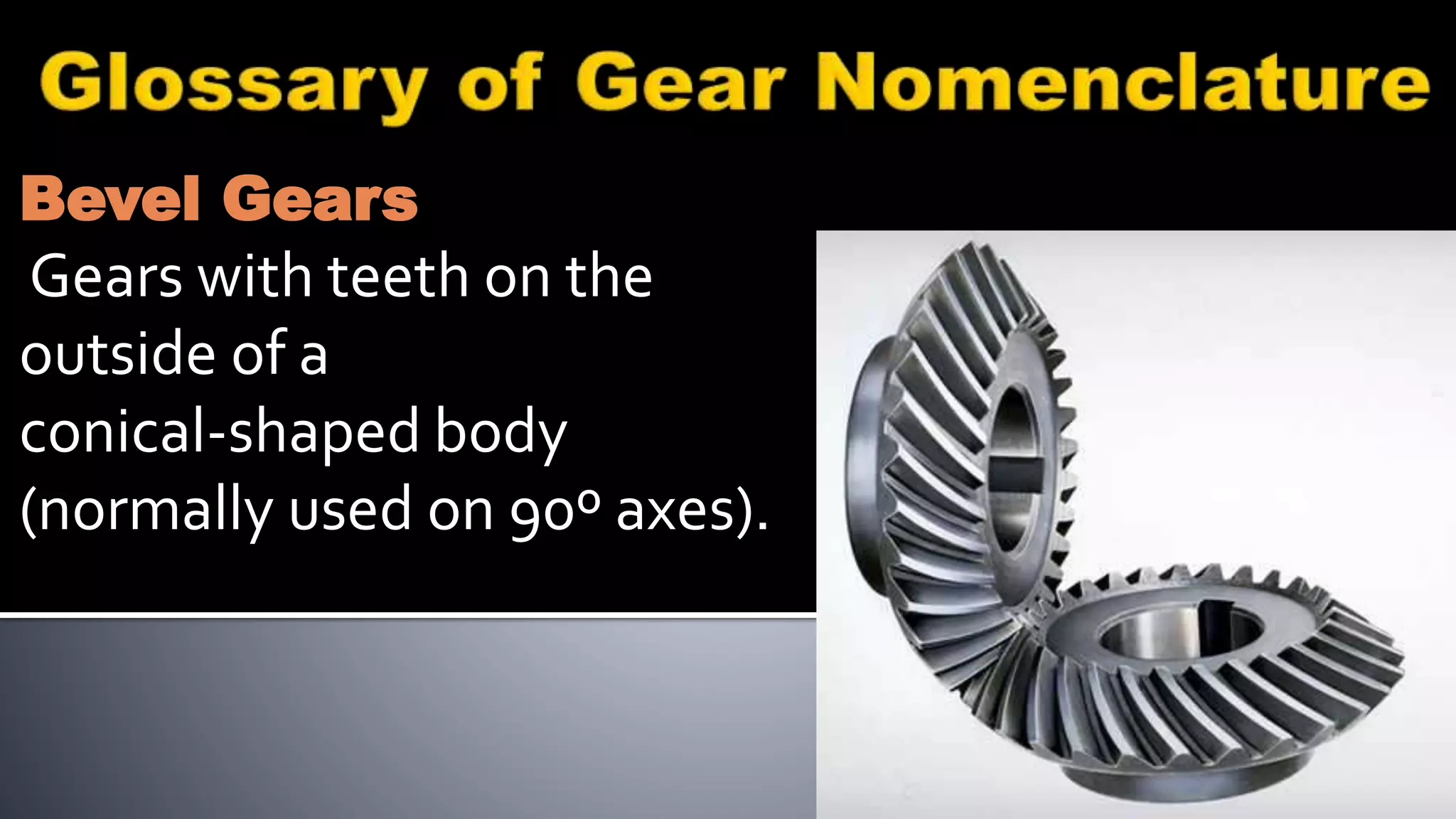 Glossary of gear nomenclature | PPTX