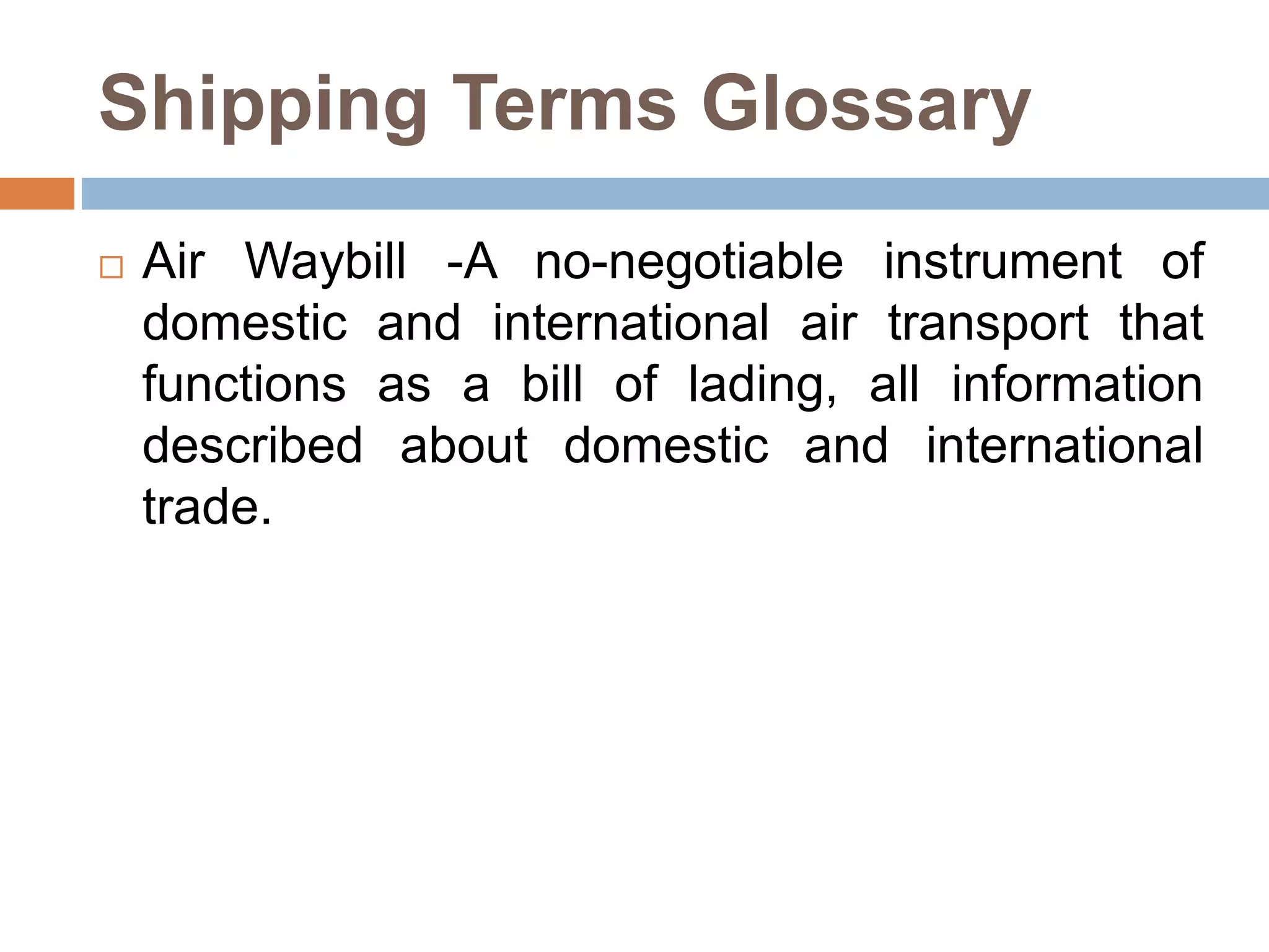 Glossary of shipping terms | PPTX