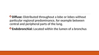 Glossary of terms in Thoracic Radiology: The Fleischner Society 2024 ...