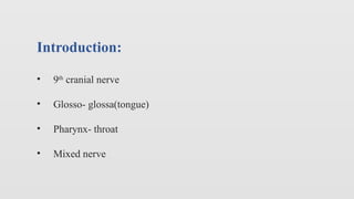 Glossopharyngeal nerve& Cervical plexus.pptx