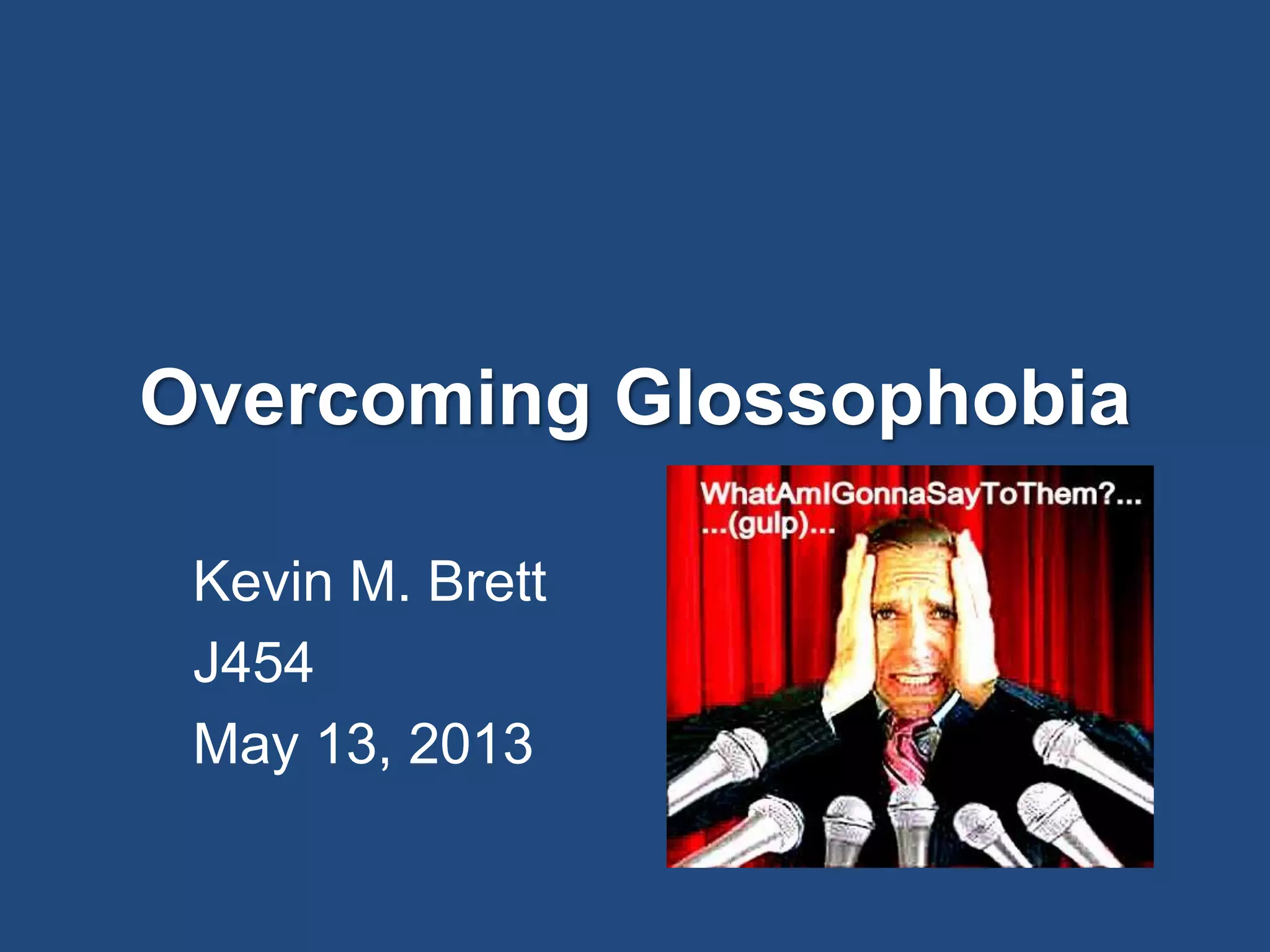 Overcoming Glossophobia | PPTX