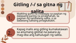 Glottal na Impit GINAGAMIT SA PAGBIGKAS NG WIKA.pptx