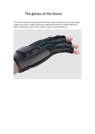 Futuristic Glove