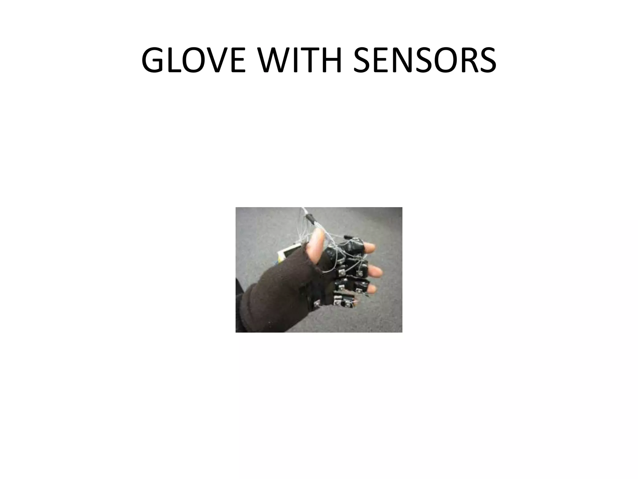 Glove talk ppt old | PPTX