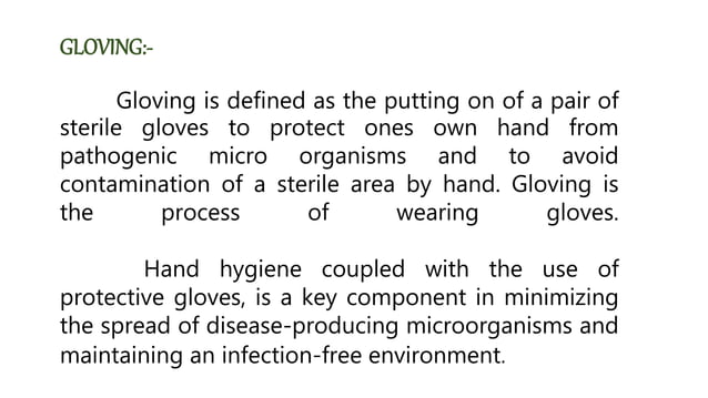 Gloving degloving | PPTX | Infectious Diseases | Diseases and Conditions