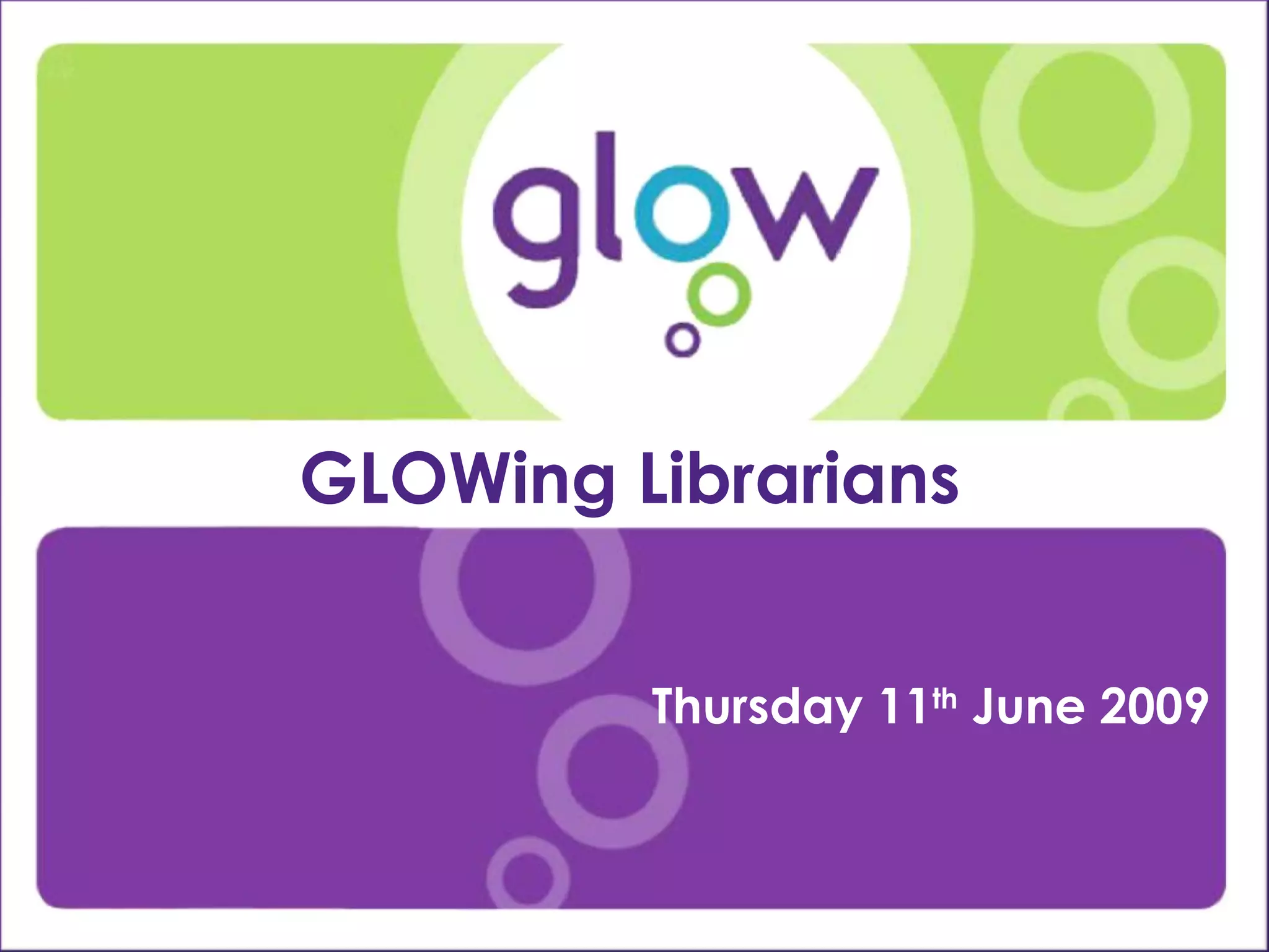 Glowing Librarians by Elspeth Scott - GLOW Scottish Schools Digital ...