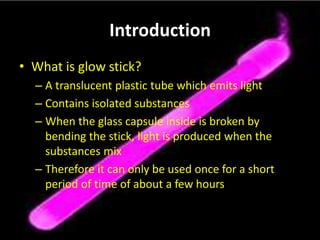 Glow stick | PPT