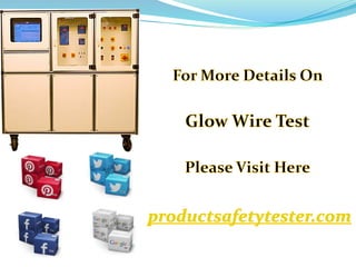 Glow wire test | PPTX