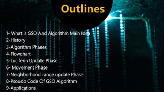 Glowworm swarm optimization (Presentation) | PPT
